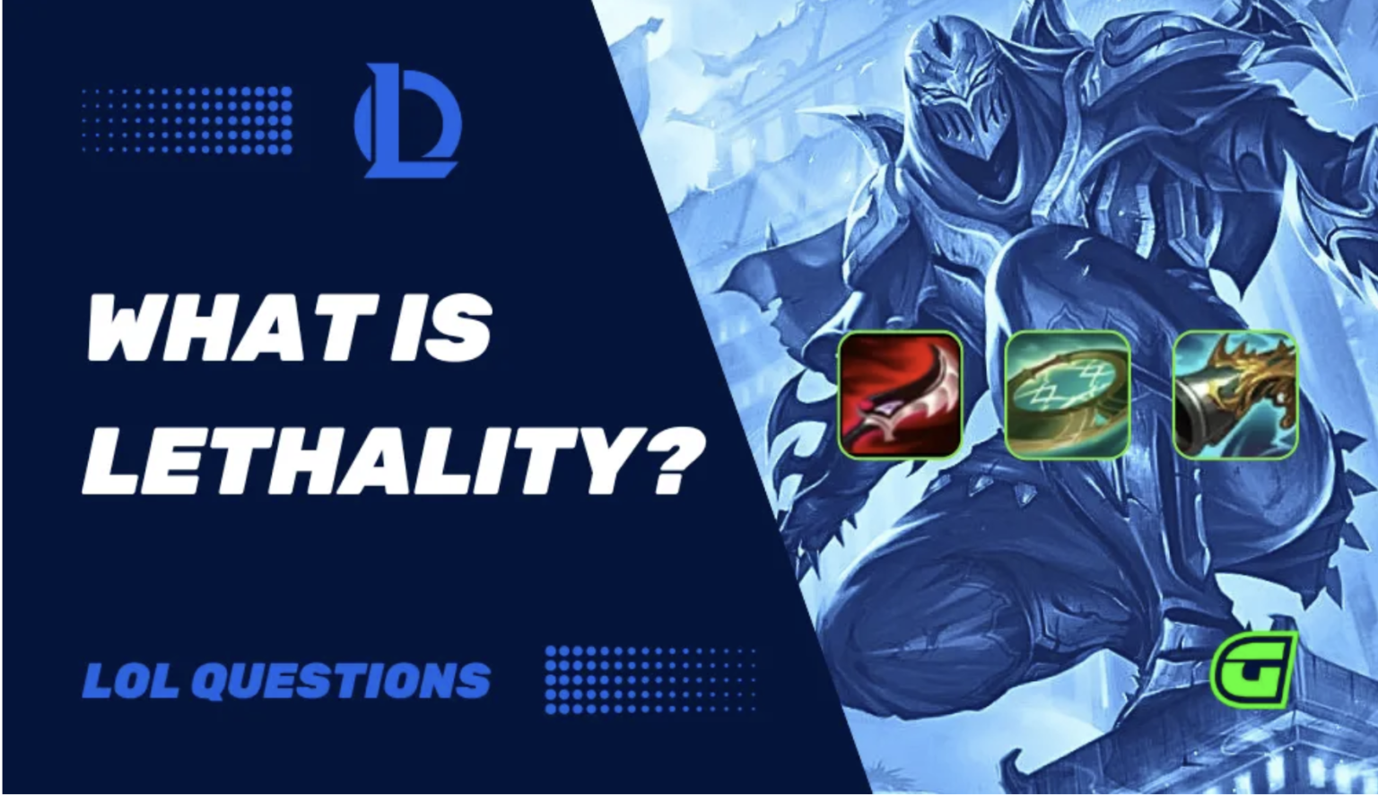 What Is Lethality In League Of Legends? - Daily Game